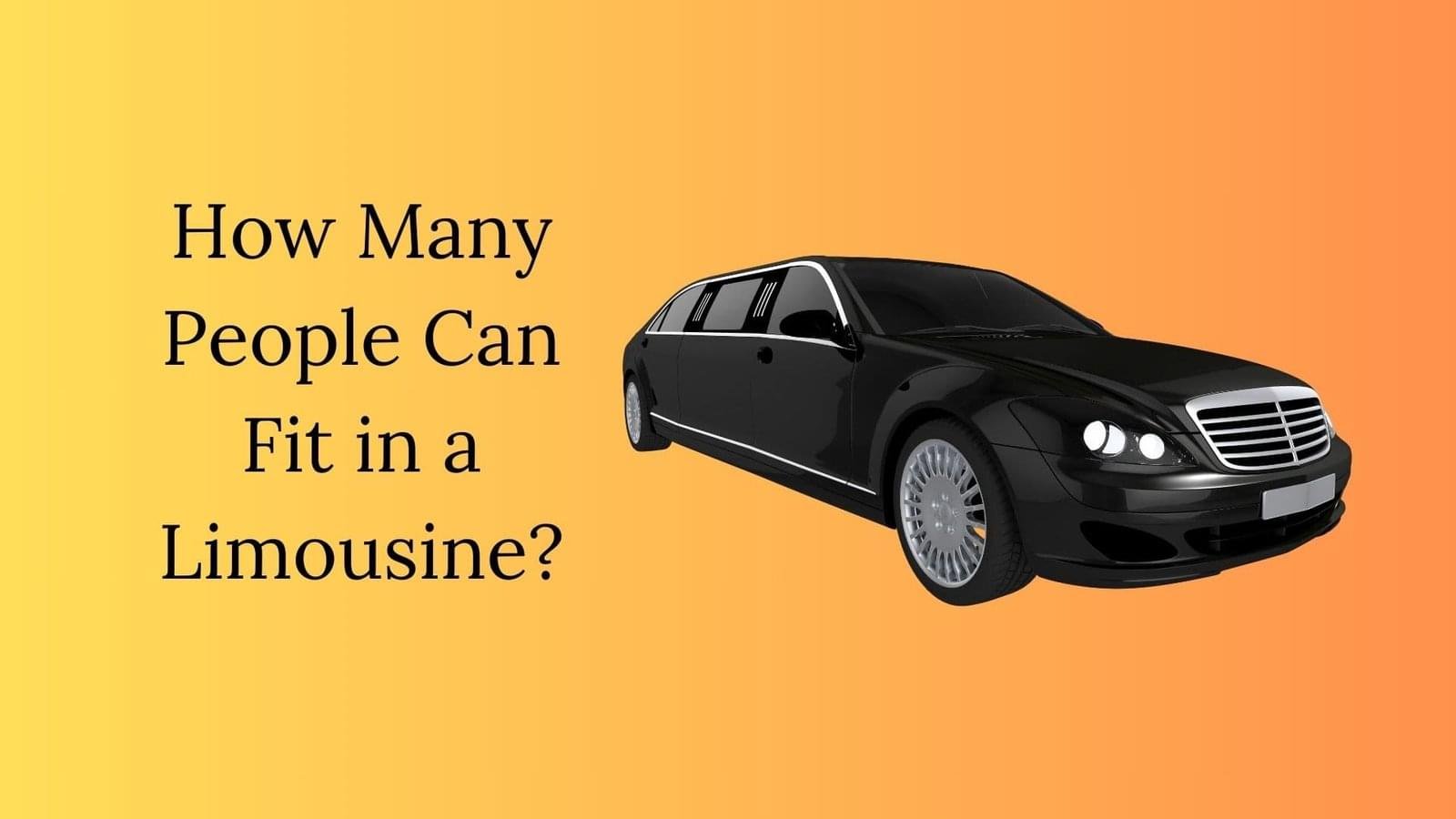 How Many People Can Fit in a Limousine - Famf Limo INC